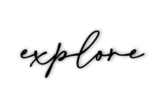 Explore Sign Explore Cutout Sign Explore Word Cut Out - Etsy