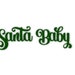 Santa Baby Sign Santa Baby Cutout Sign Santa Baby Word Cut Out ...