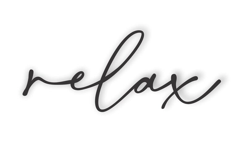 Relax Sign Relax Cutout Sign Relax Word Cut Out - Etsy