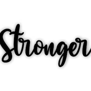 Stronger -stronger Cutout - Stronger Word Docor - Farmhouse Decor ...