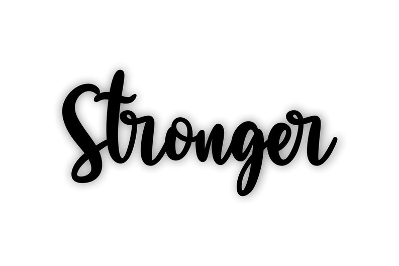 Stronger stronger Cutout Stronger Word Docor Farmhouse - Etsy