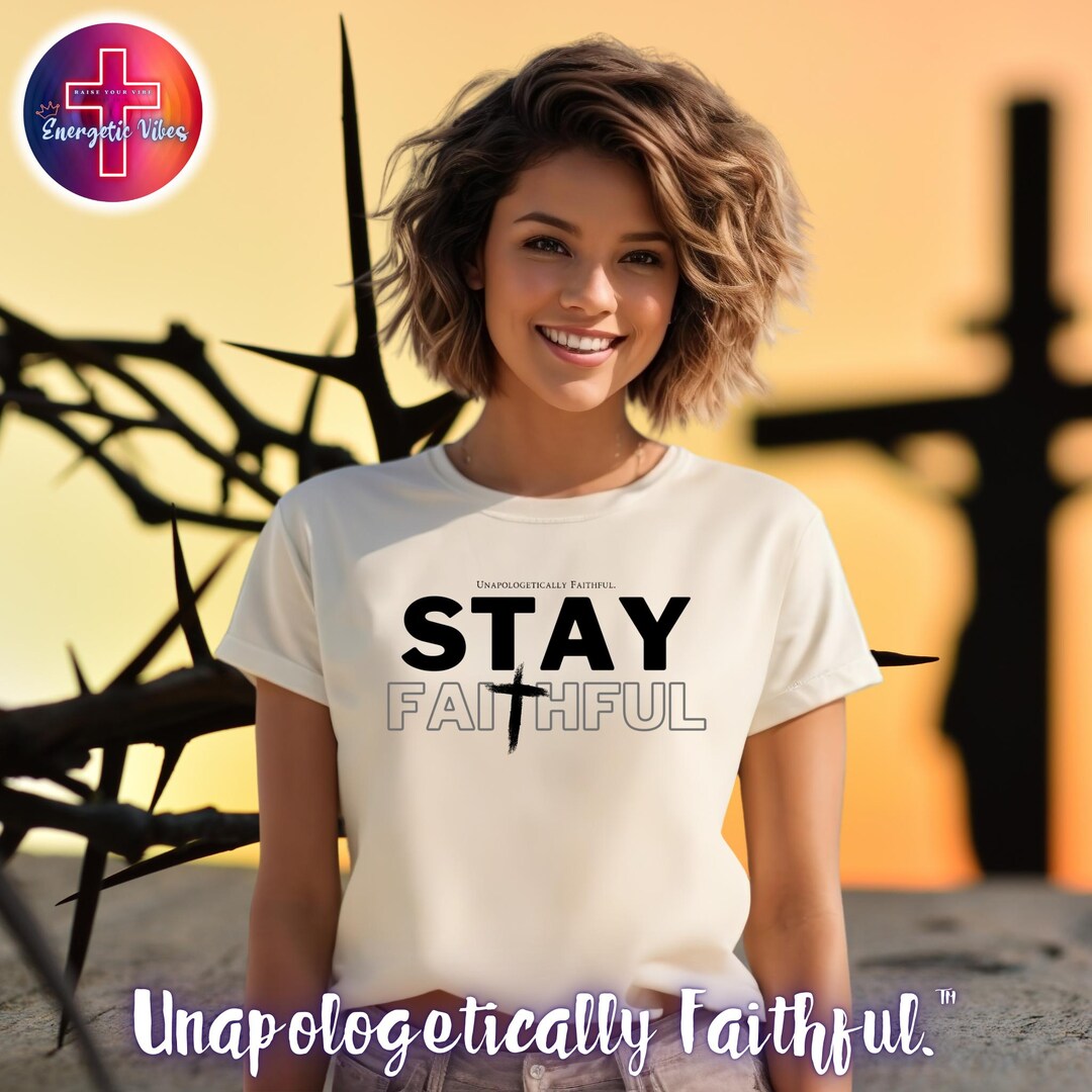 Jesus Faithful Christian Shirt Gift for New Follower Faith Based ...