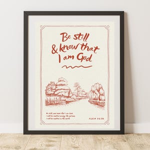 Psalm 46:10 Be Still and Know That I Am God Bible Verse Poster ...