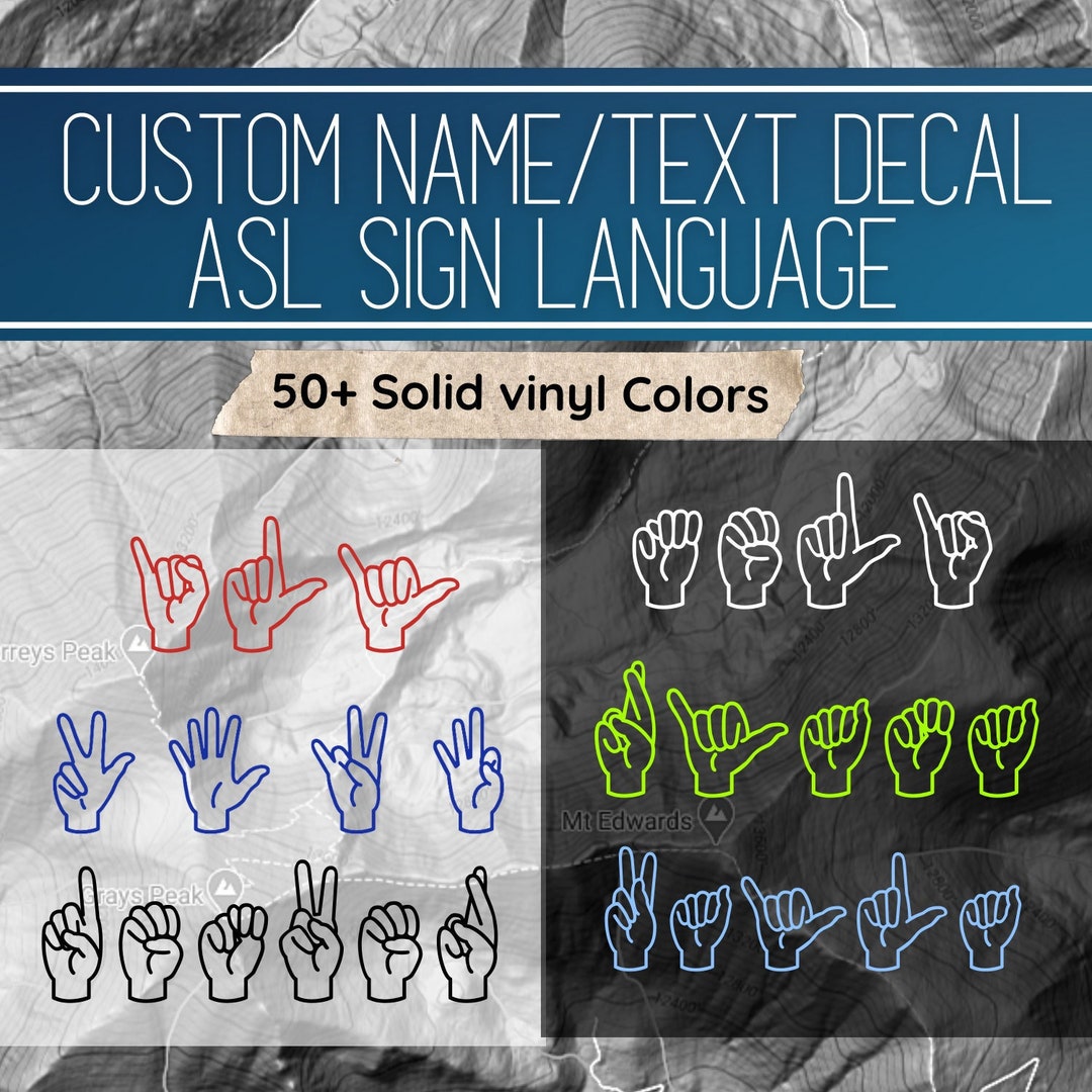 ASL Name, ASL Word, Asl Sign Language Name, ASL Sticker, Name Decal ...