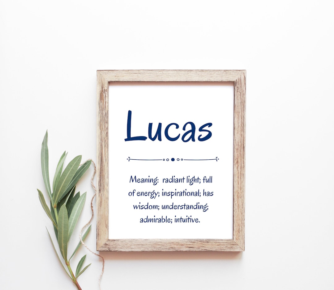 Lucas Baby Name Meaning Baby Names Nursery Sign Boy Names Printables ...