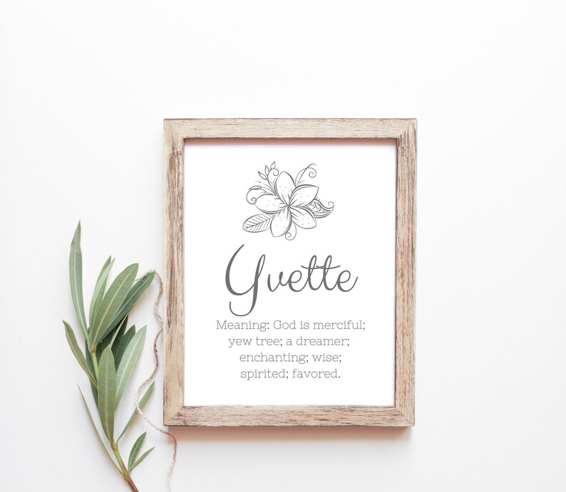 Yvette Baby Name Meaning Baby Names Nursery Sign Girl Names Printables ...