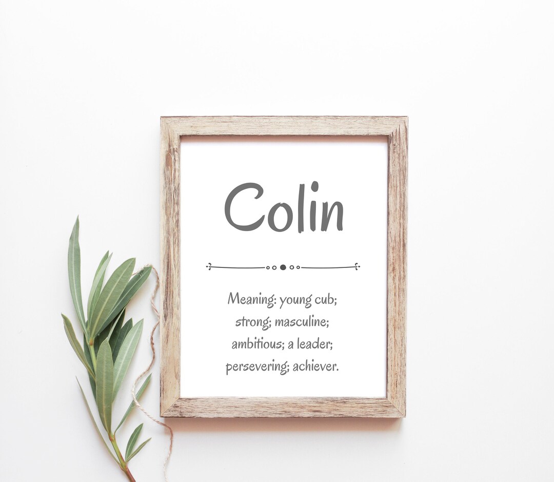 Colin Baby Name Meaning Baby Names Nursery Sign Boy Names Printables ...