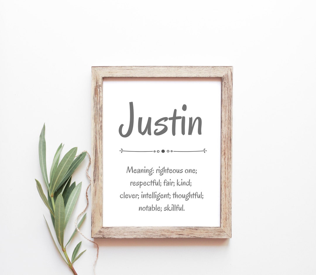 Justin Baby Name Meaning Baby Names Nursery Sign Boy Names Printables ...