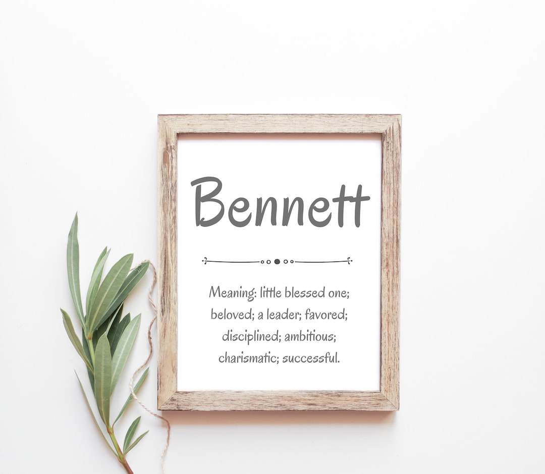 Bennett Baby Name Meaning Baby Names Nursery Sign Boy Names Printables ...