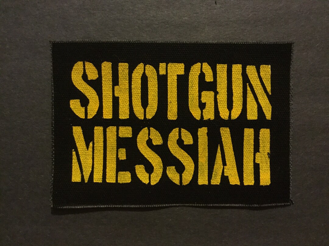Shotgun Messiah Handmade Hand-painted Patch more Info in - Etsy