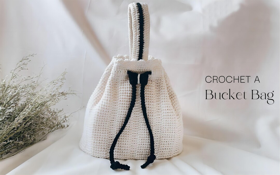 Bucket Bag Crochet Pattern, Handmade Bucket Bag Crochet Tutorial - Etsy