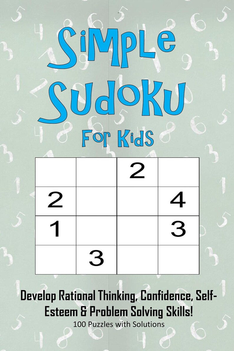 Sudoku for Kids or Beginners, Easy 4x4 Sudoku, 100 Puzzles With ...