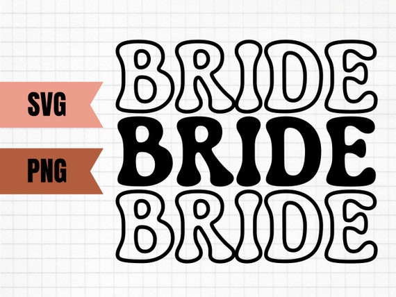 Retro Bride SVG for Shirt Design Gift for Bridal Party Svg - Etsy