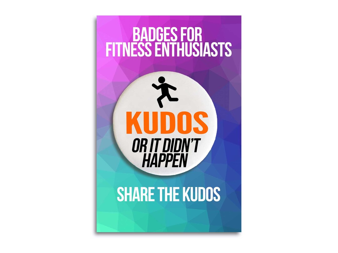 Runner KUDOS or It Didn't Happen Badges for Runners - Etsy UK