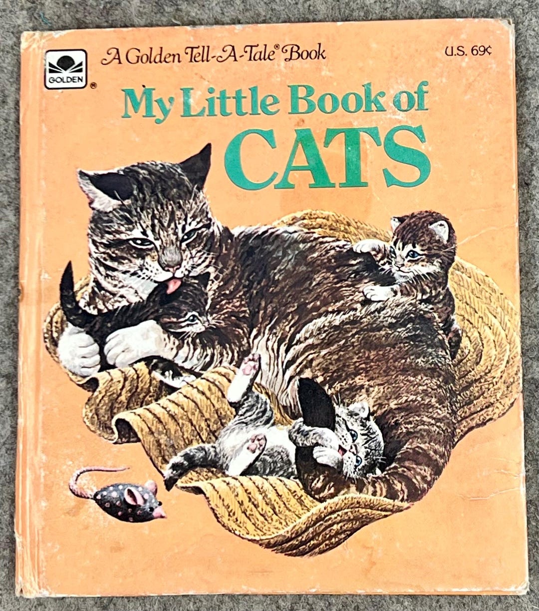 My Little Book of Cats" a Golden Tell-a-tale Book #2476-92 Written by N ...