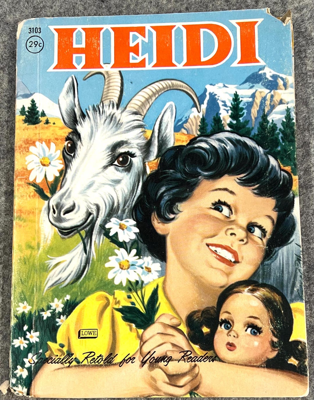 1959 Heidi by Johanna Spyri Adapted by Evra and Lloyd Merrow ...