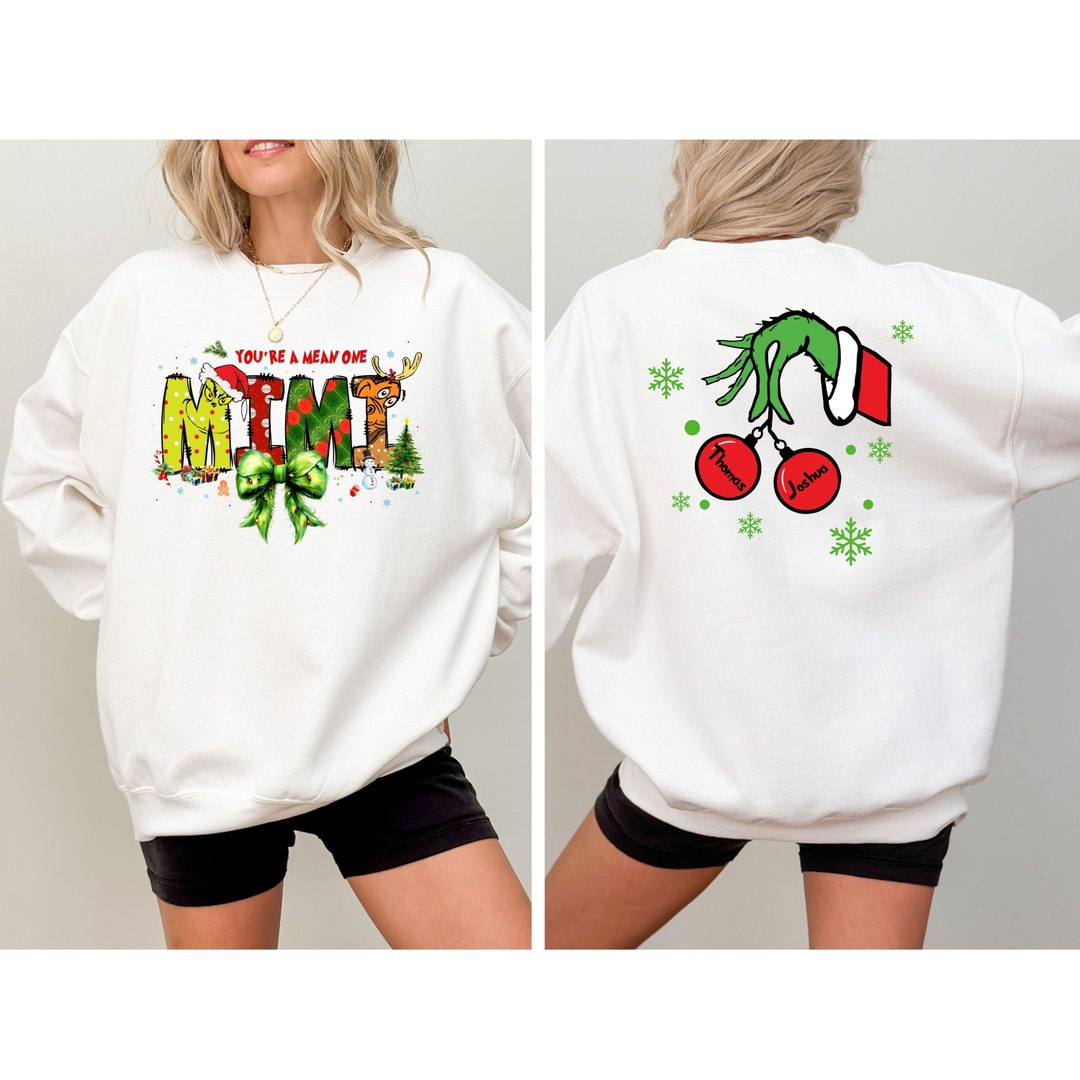 Custom Christmas Mimi Sweatshirt With Kids Names, You're a Mean One ...