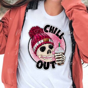 Chill Out Skeleton PNG Winter Skeleton Sublimation Winter - Etsy