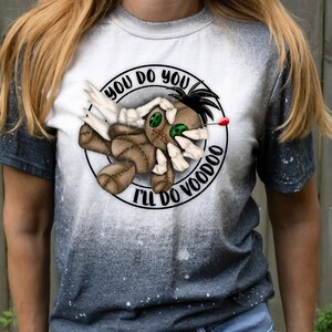 You Do You I'll Do Voodoo PNG | Voodoo Doll PNG | Voodoo Sublimation ...