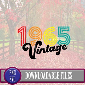 Vintage 1965 Svg / Vintage Birthday Svg / Vintage Svg / 40th Birthday ...