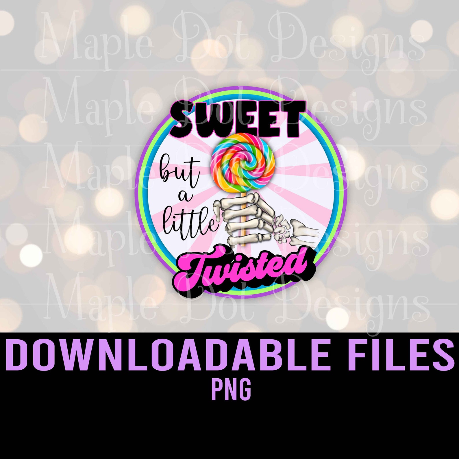 Sweet but A Little Twisted Label PNG Lollipop Sublimation - Etsy