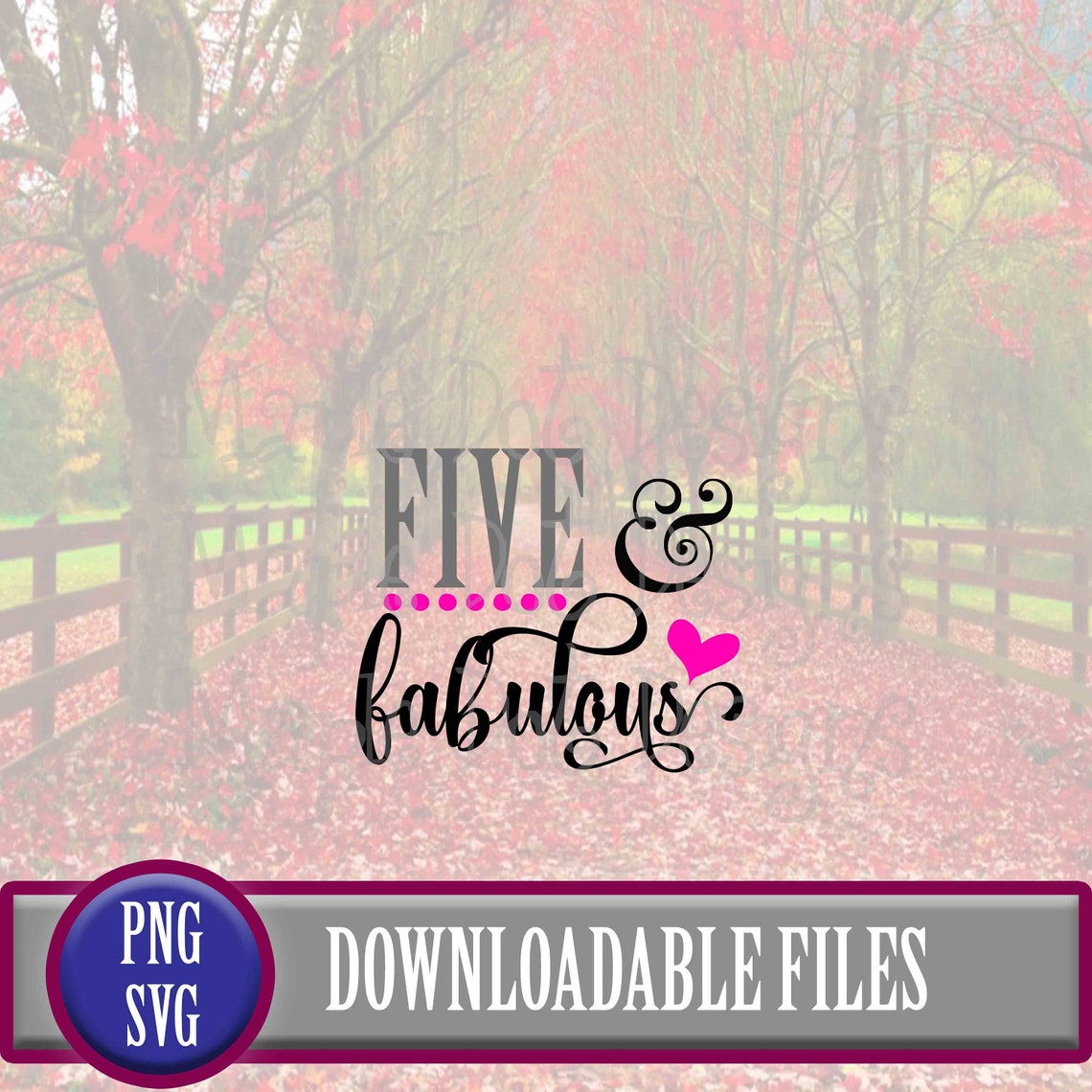 Five & Fabulous Svg Birthday Svg 5th Birthday Svg 5 and | Etsy