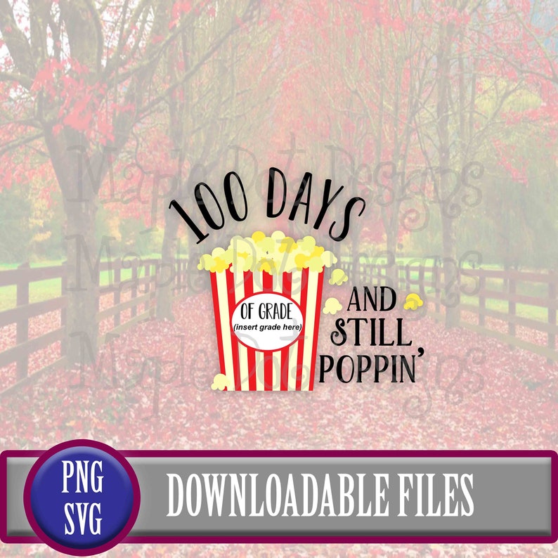 100 Days and Still Poppin Svg 100 Days of School Svg Popcorn | Etsy