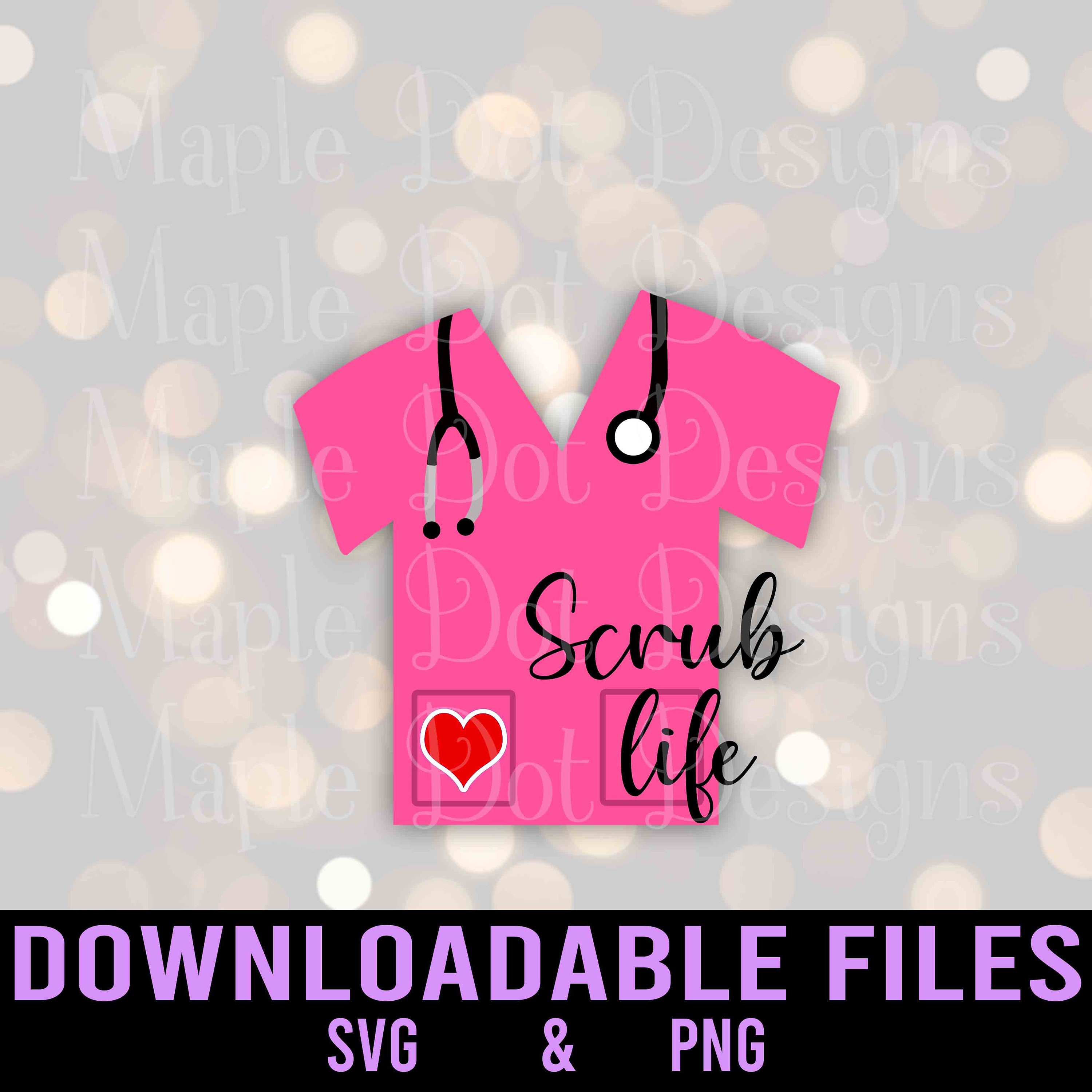 Scrub Life Svg Nurse Svg Scrubs Svg Nurse Scrubs Svg Scrub - Etsy