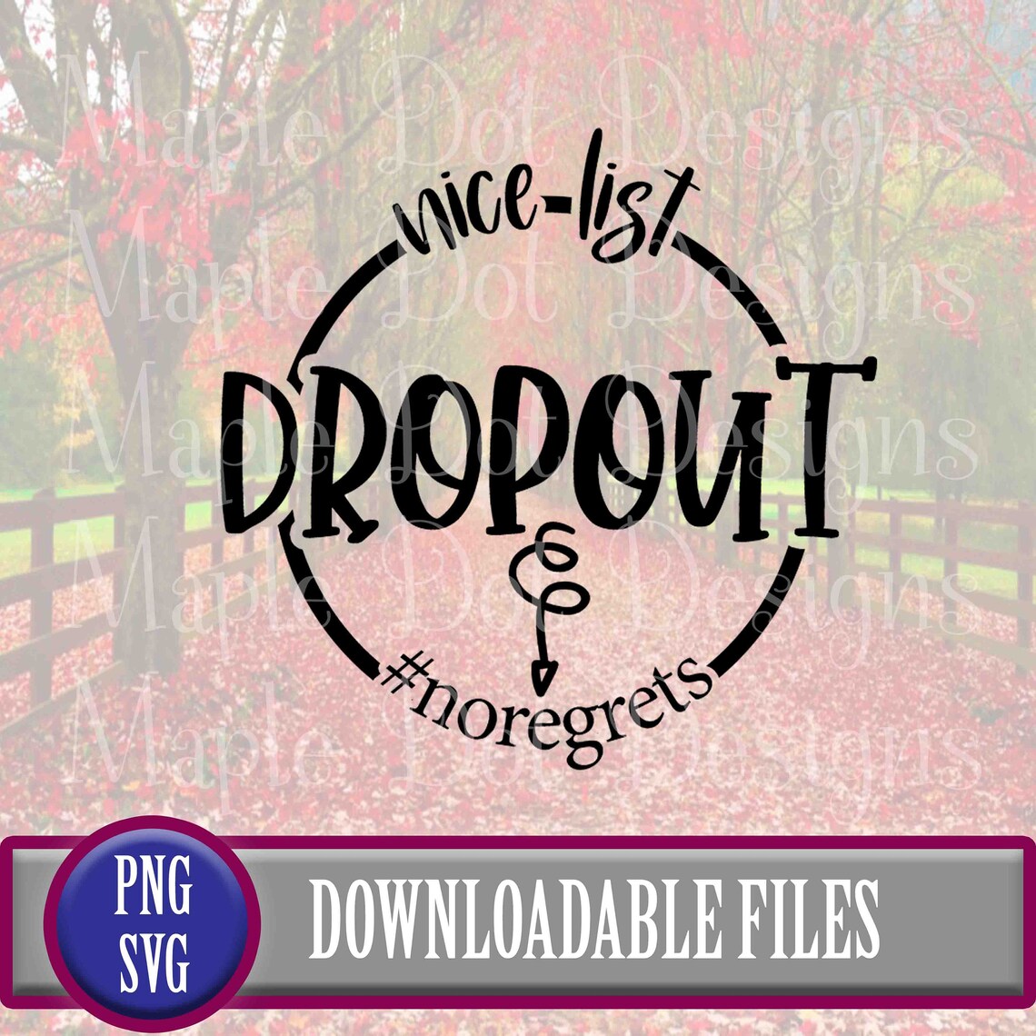 Nice List Dropout Svg, Christmas Svg, Naughty List Svg, No Regrets ...