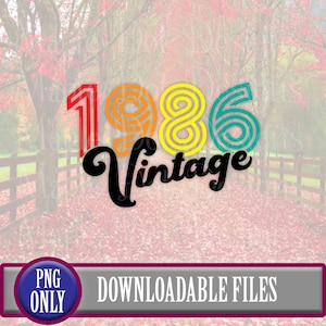 Vintage 1986 Svg / Vintage Birthday Svg / Vintage Svg, Birthday Svg ...
