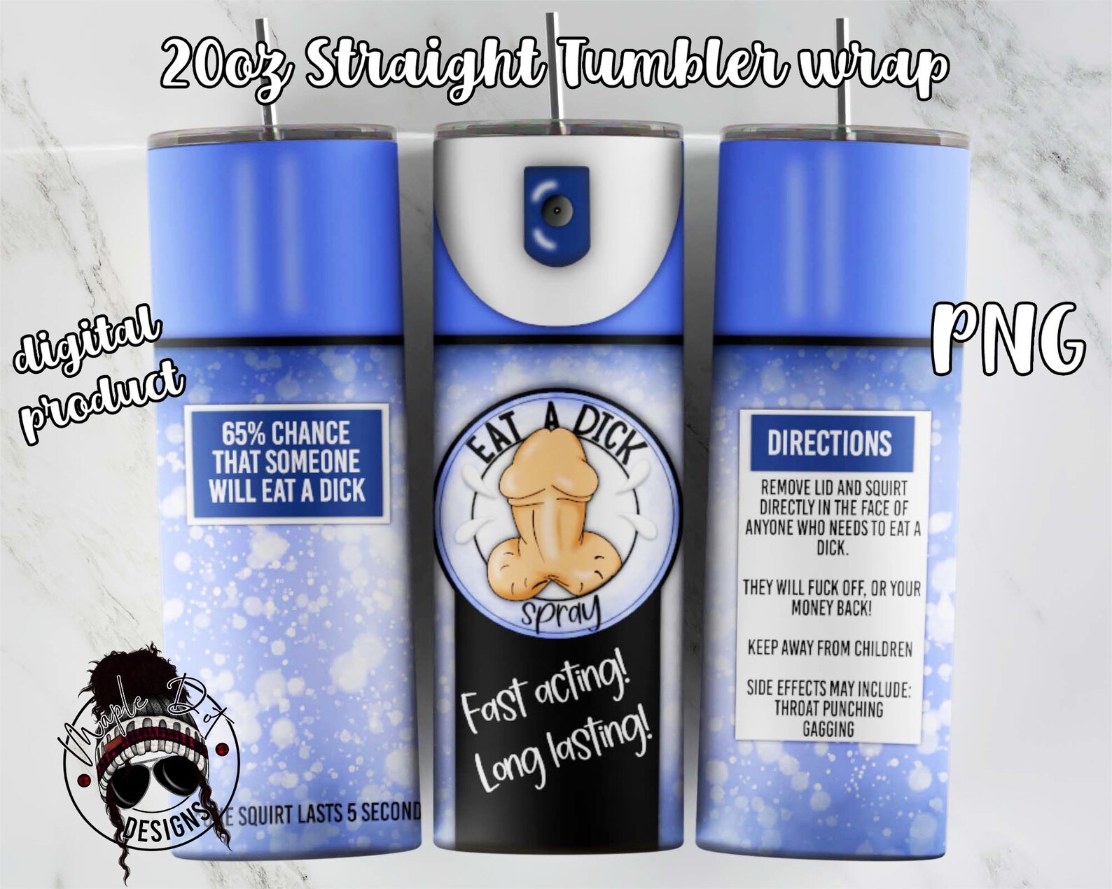 Eat A D*ck Spray Tumbler Wrap | Funny Adult Tumbler Wrap | 20 Oz ...