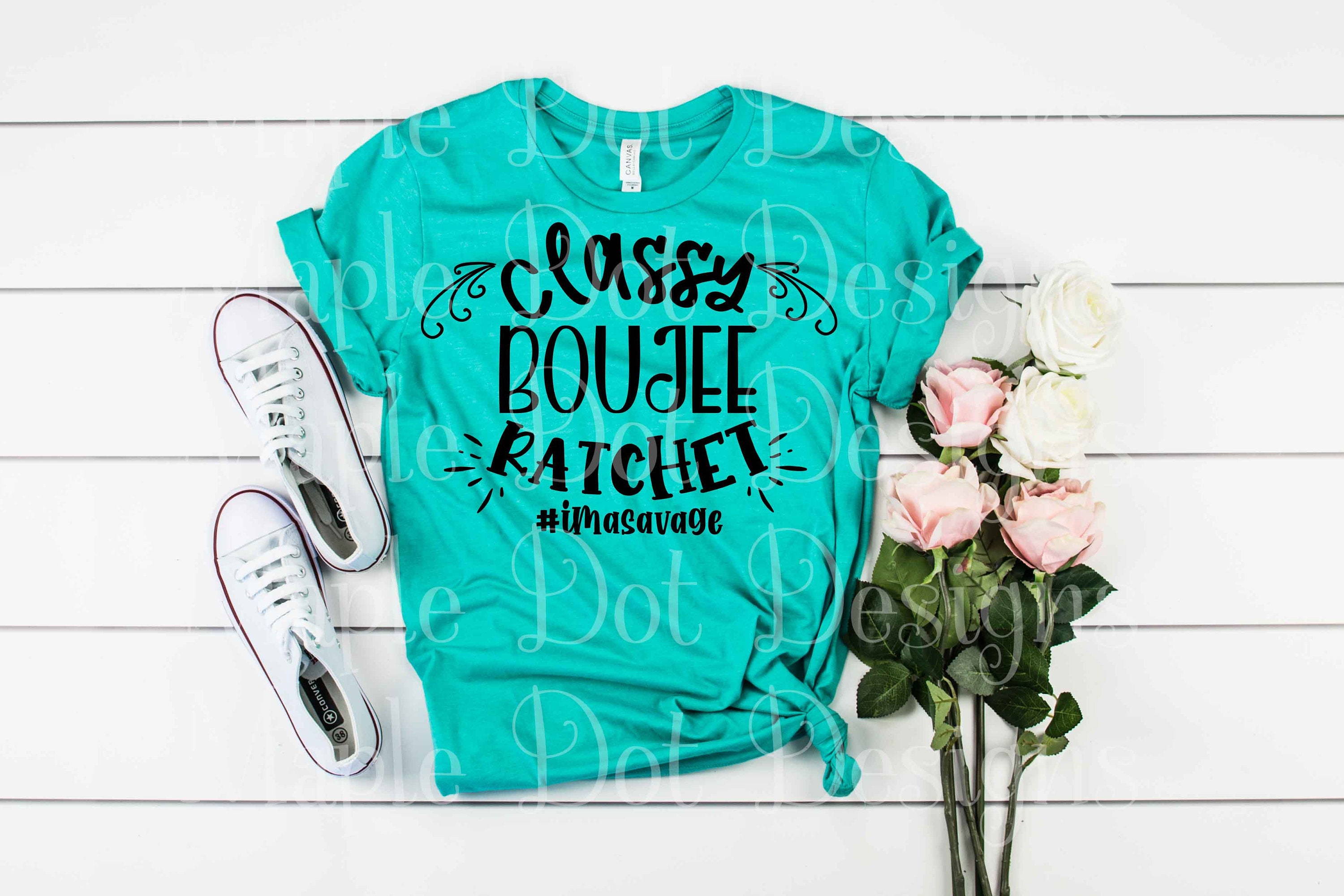 Classy Boujee Ratchet Svg Savage Svg Sassy Moody Nasty Svg - Etsy Finland
