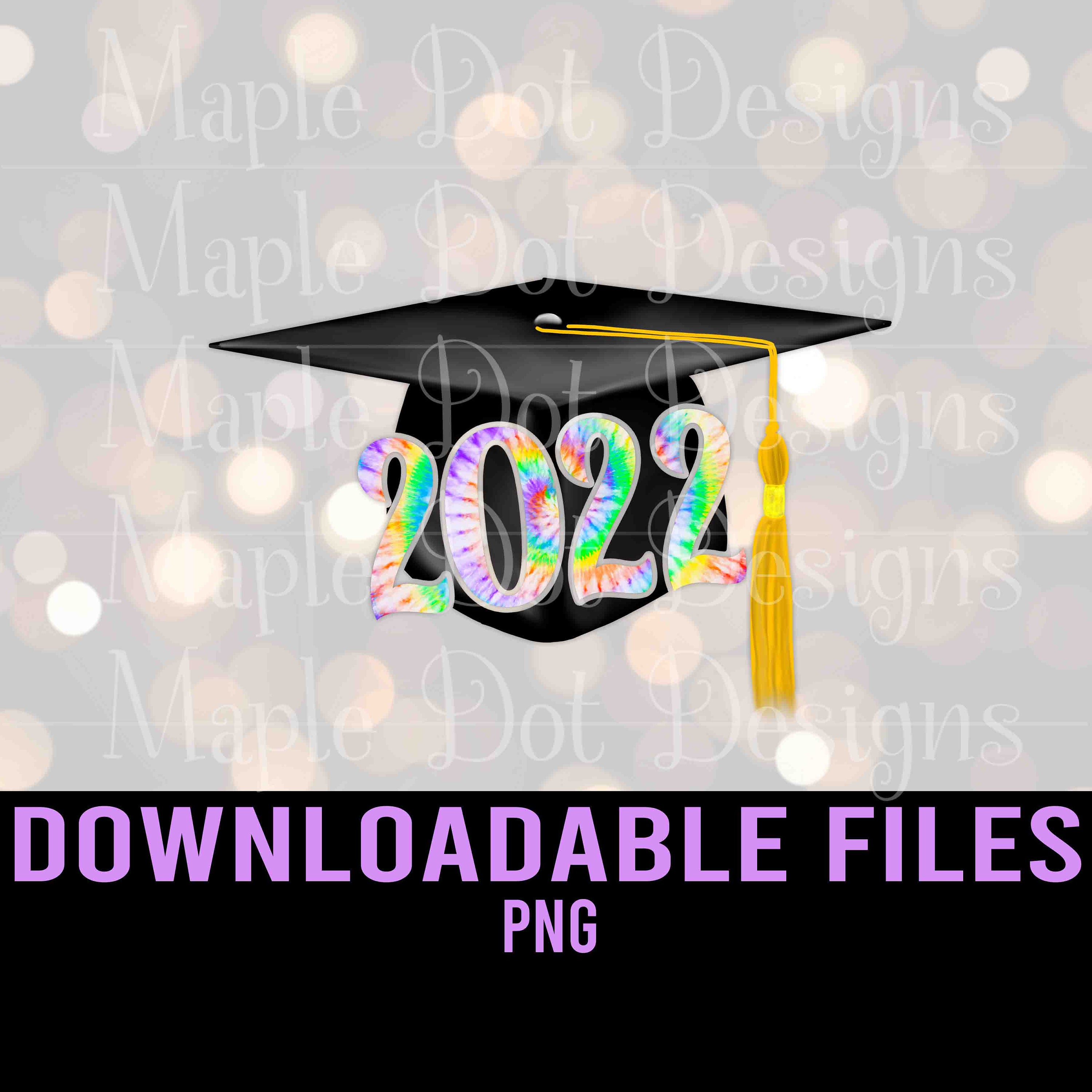 Grad 2022 PNG Grad Tie Dye PNG Graduation Png Senior - Etsy