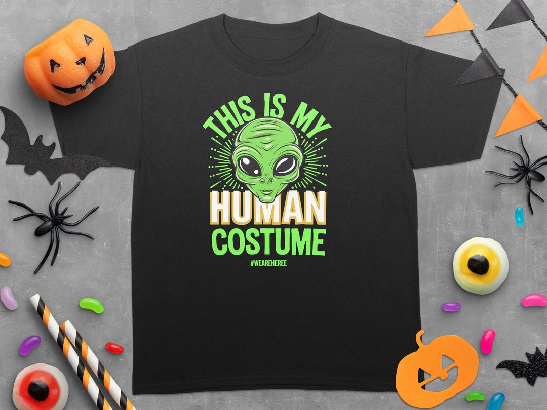 Alien Human Costume T-shirt Funny Alien Graphic Tee Halloween Costume ...