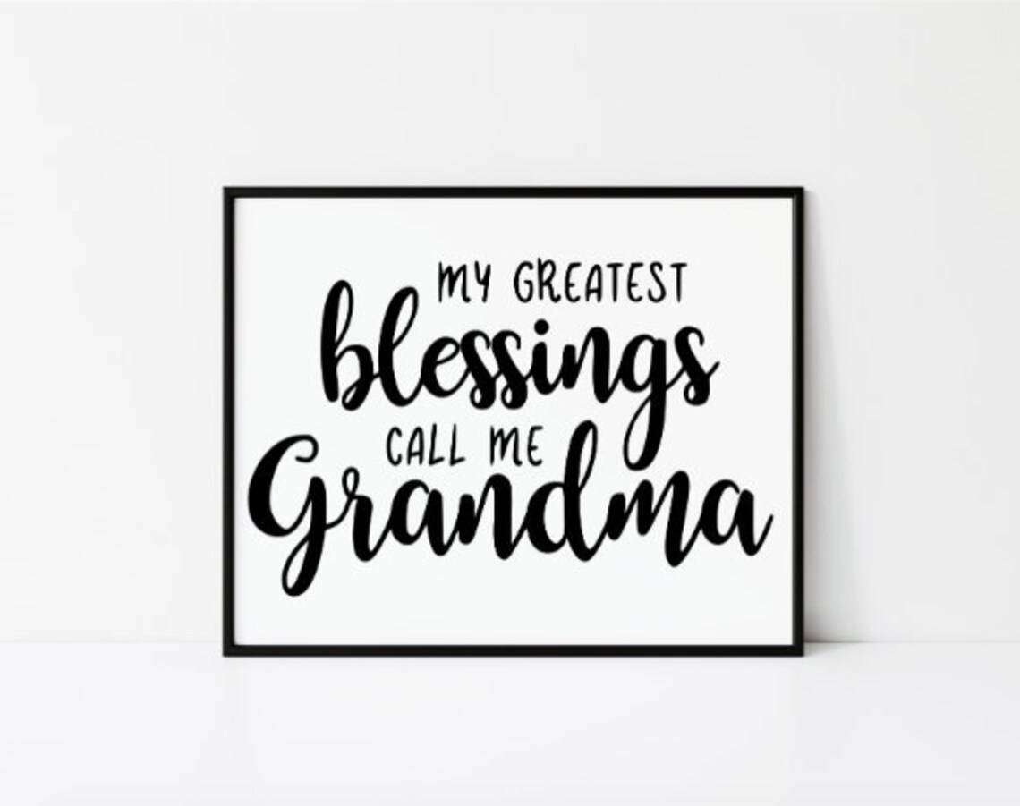 My Greatest Blessings Call Me Grandma Svg Grand Mother Svg Etsy