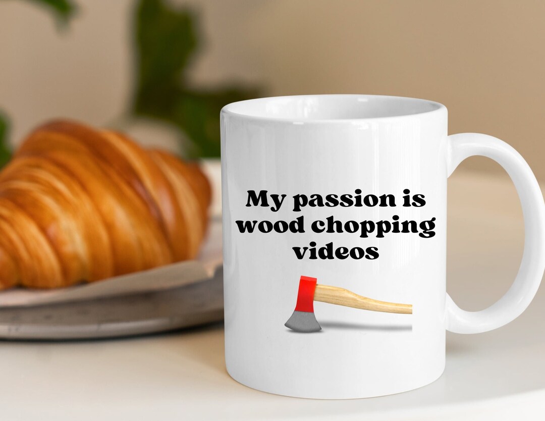 Funny Thoren Wood Chopping Mug, the Guy That Chops Wood, Tiktoker Gift ...