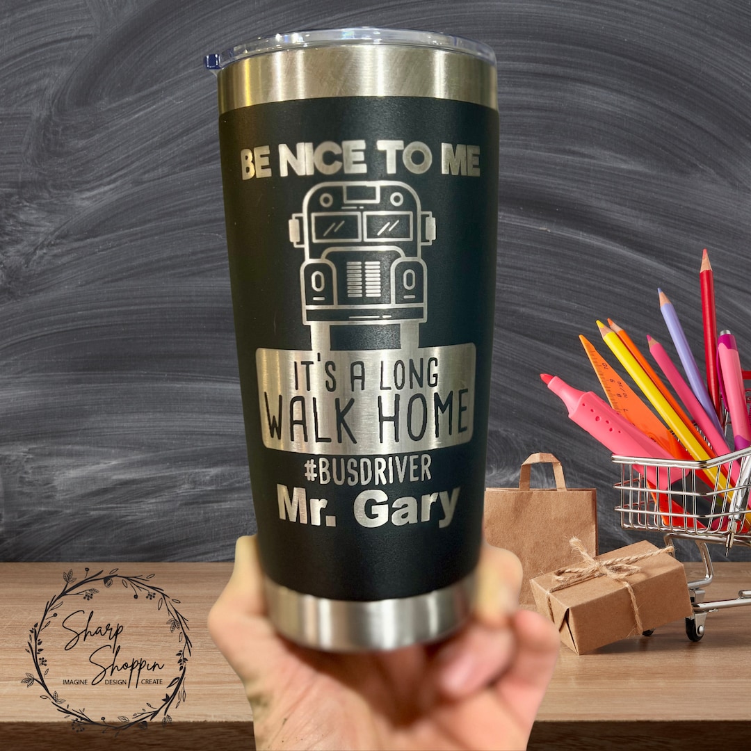 Bus Driver Coffee Cup - Coffee Tumbler - Personalized Gift for Bus ...