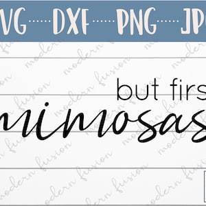 But First Mimosas SVG | Bachelorette Party SVG | Day Drinking SVG ...