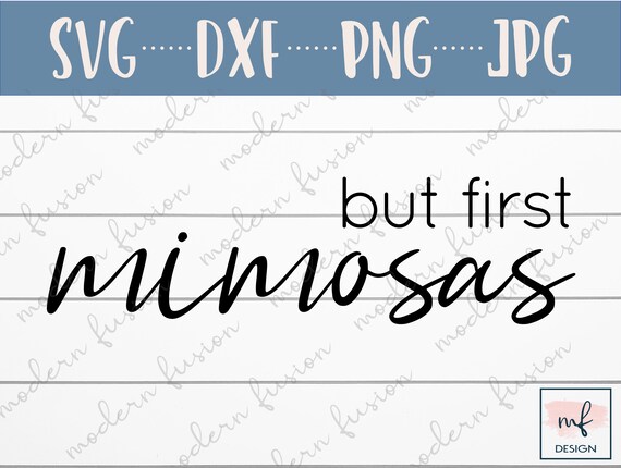 But First Mimosas SVG Bachelorette Party SVG Day Drinking - Etsy