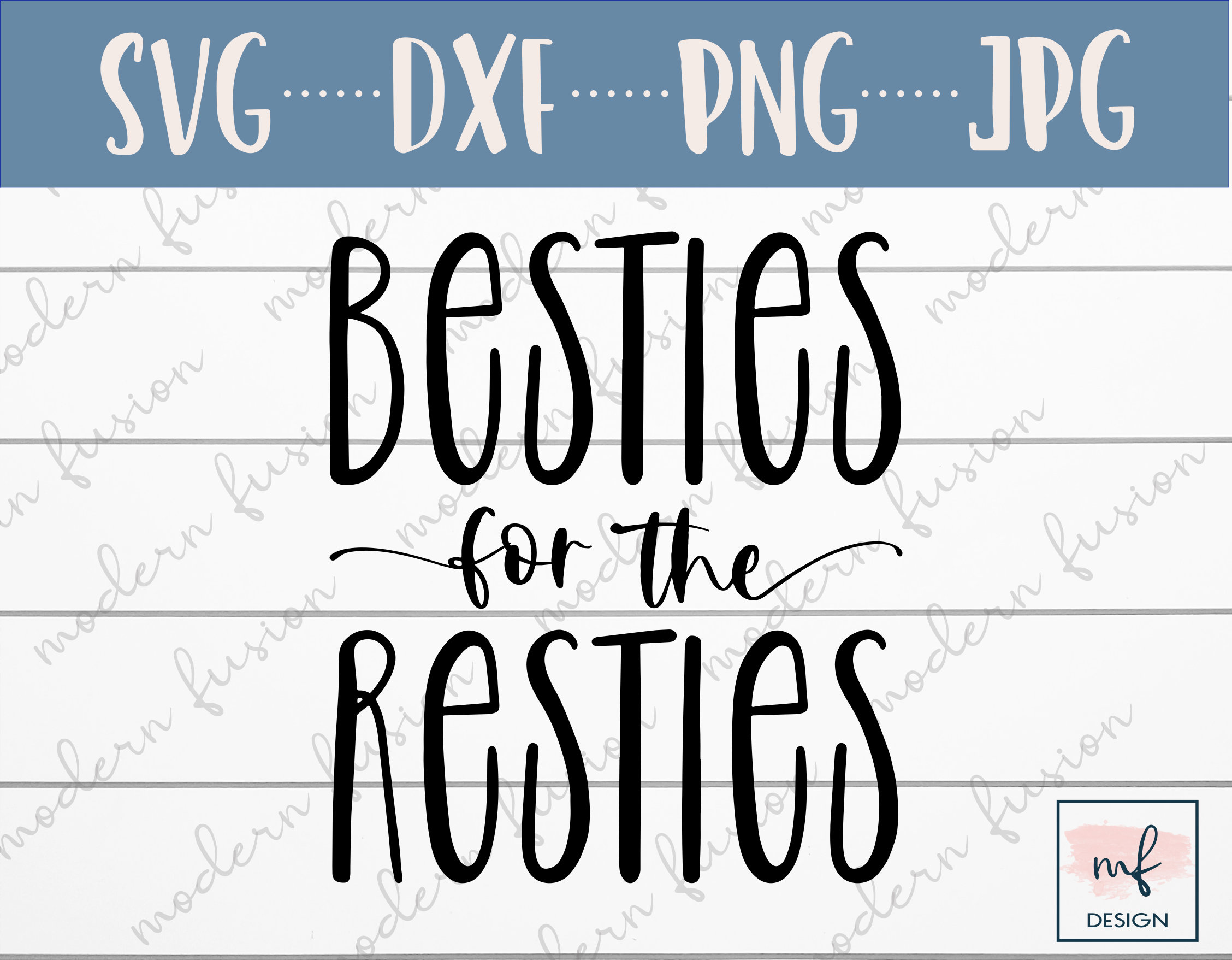 Craft Supplies & Tools Home & Hobby Besties for the Resties SVG File ...