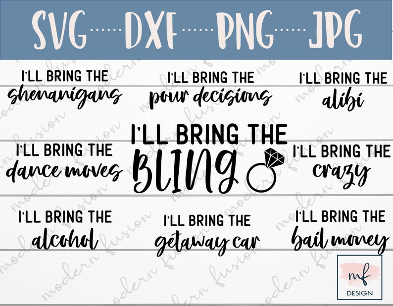 I'll Bring the BLING SVG, SVG Files for Cricut, Bachelorette Svg, Bride ...
