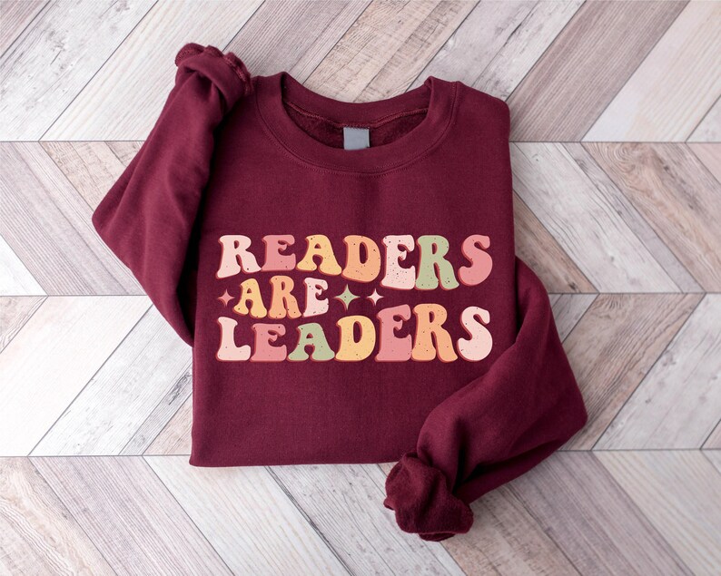 Retro Readers Are Leaders Sweatshirt, Cute Teacher Books Lover ...