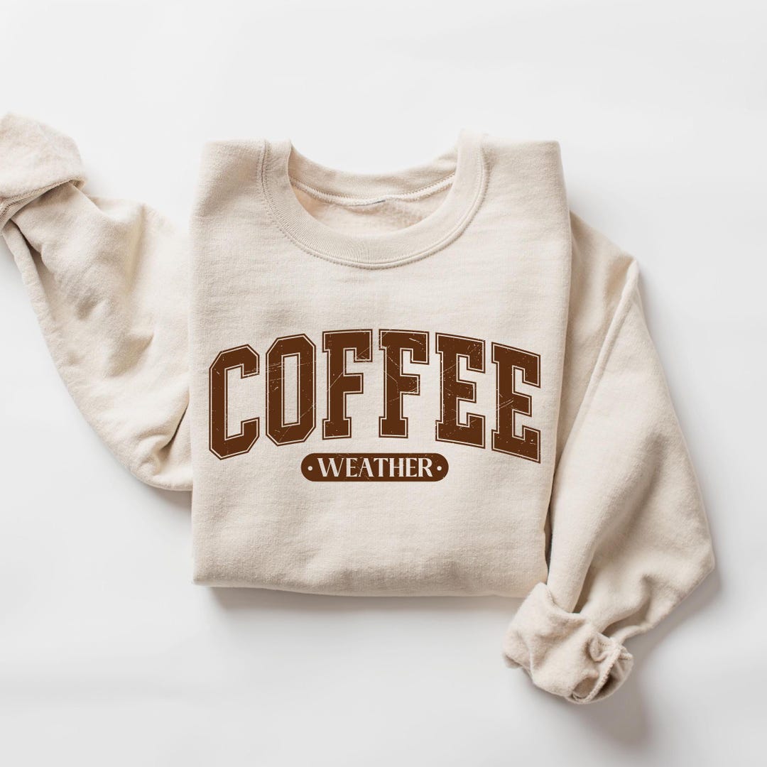 Retro Coffee Weather Sweatshirt, Fall Coffee Lover Gift, Cute Fall ...