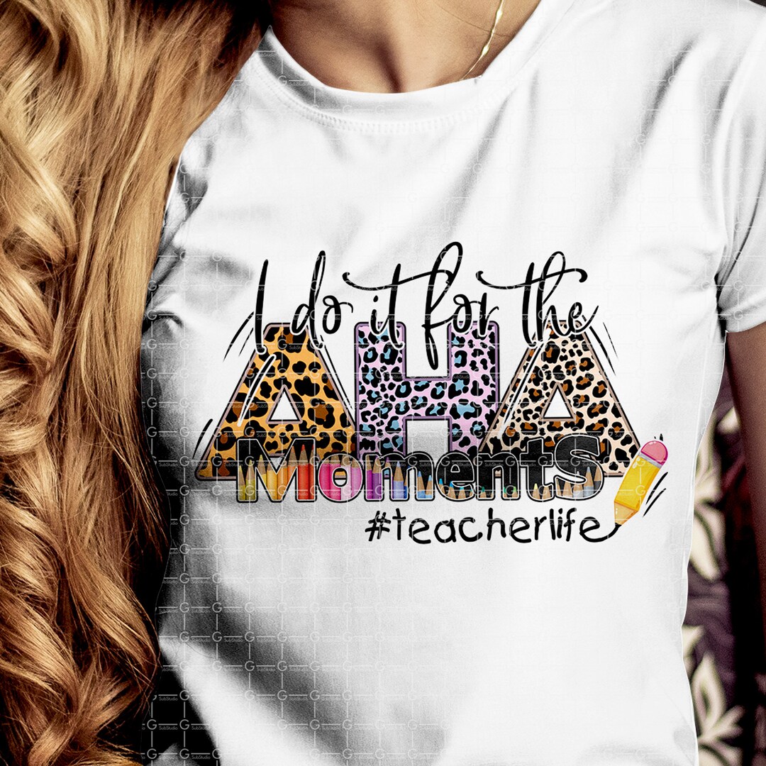 Teacher Sublimation Design Teacher T-shirt Design Sublimation File ...