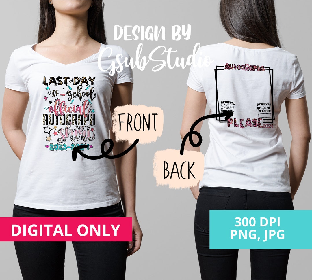 Official Autograph Shirt, PNG Sublimation, End of the Year Autograph ...