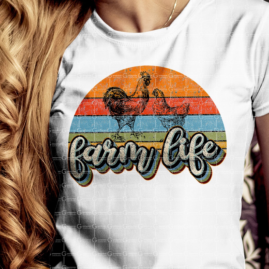 Chicken Farm Sublimation PNG File Retro Farm Life Sublimation Designs ...