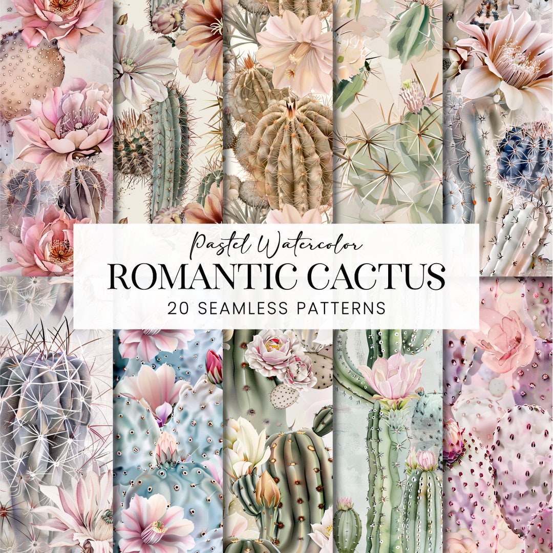 Romantic Cactus Florals Seamless Patterns, Desert Botanicals Soft ...