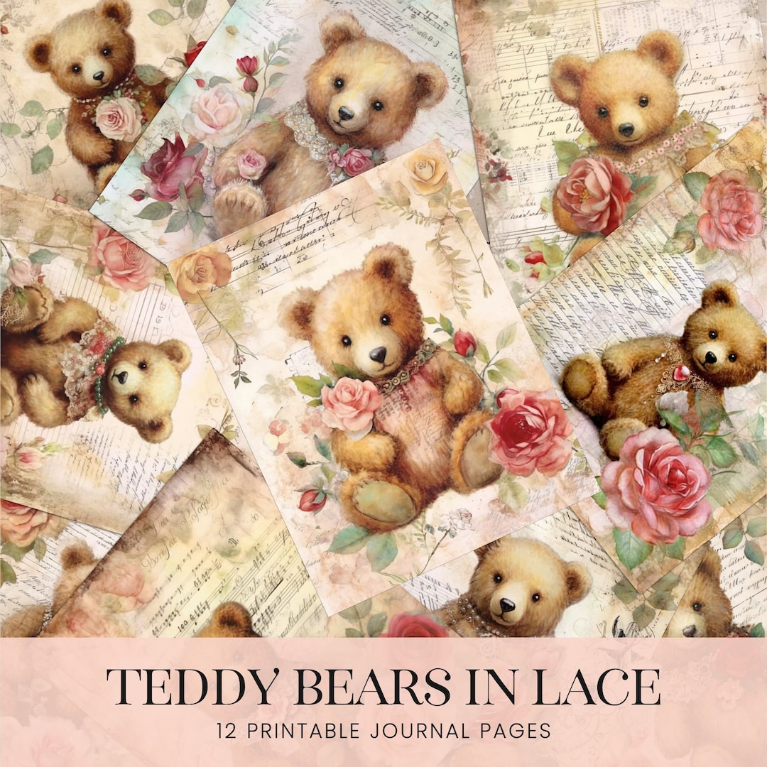 Teddy Bears Junk Journal Pages, Cute Teddies in Lace Floral Digital ...