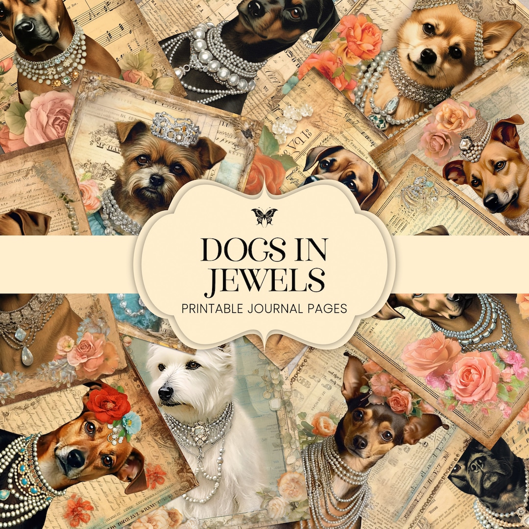Dogs in Jewels Junk Journal Pages, Antique Jewelry Puppies Digital ...