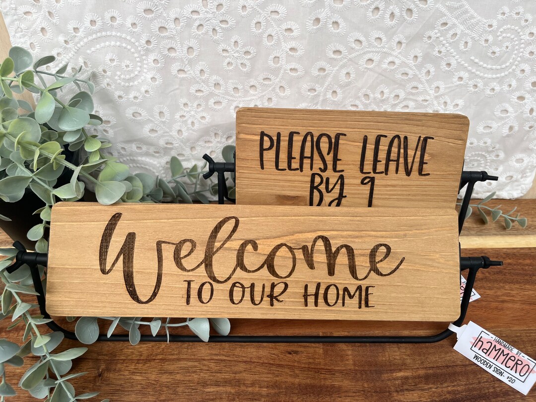 Rotating Welcome Sign - Wood Home Decor - Please Leave by 9 Sign ...